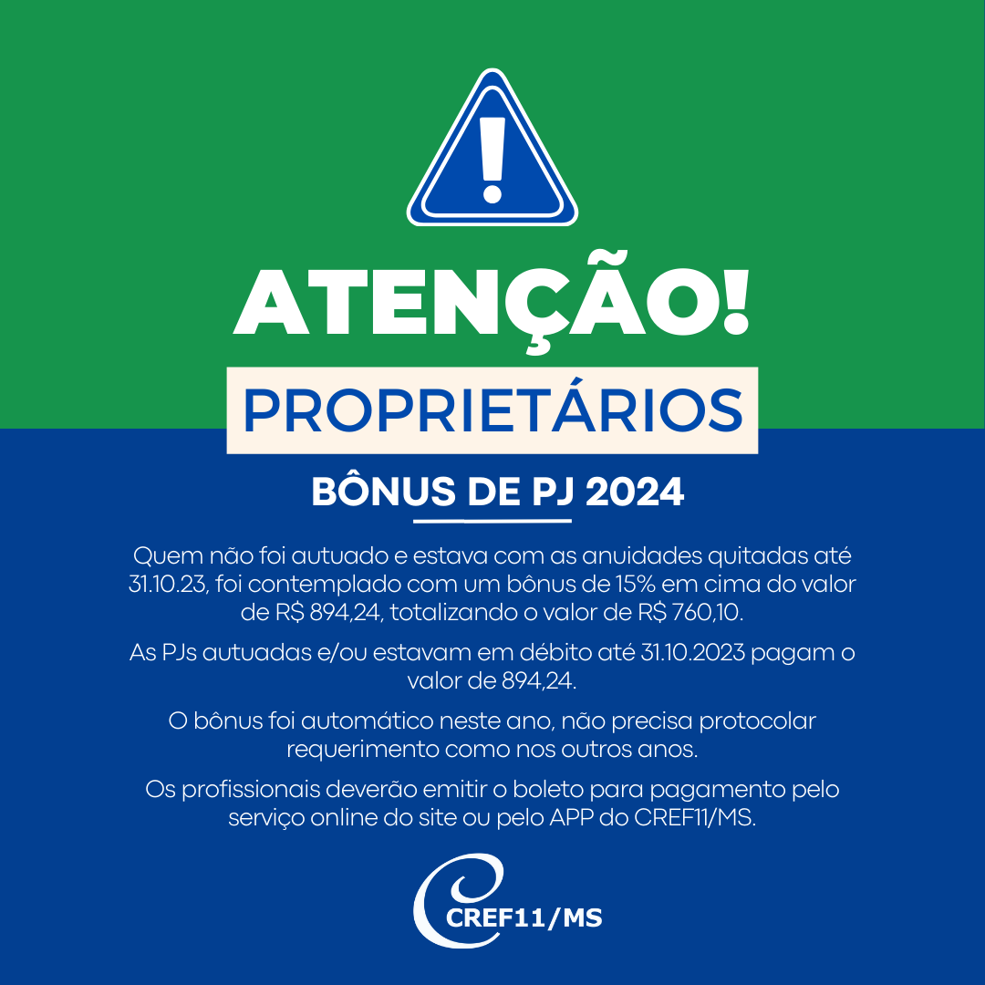 Informações importantes sobre o Bônus de PJ 2024 – CREF11 MS